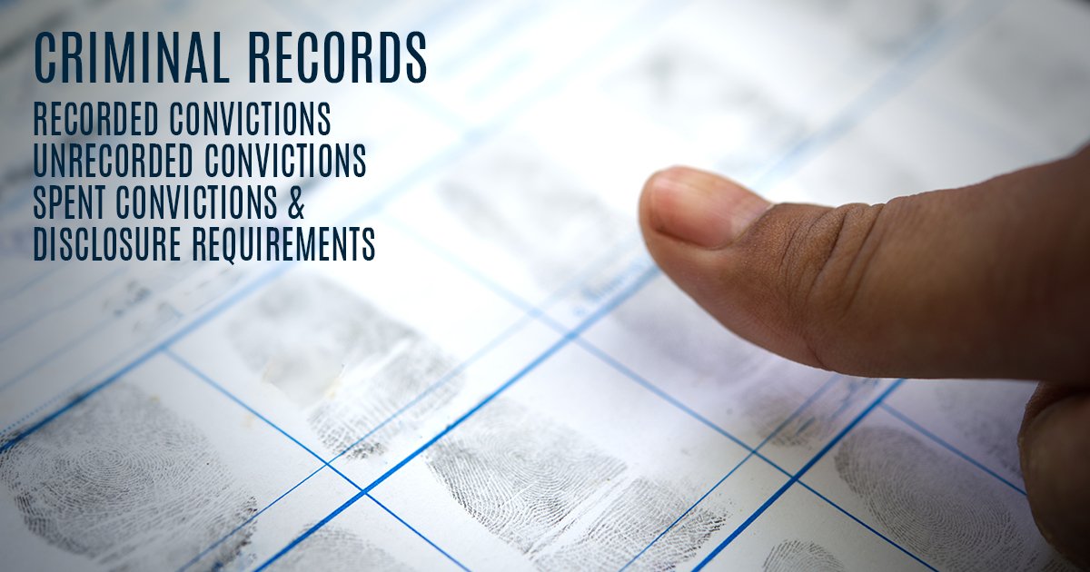 Criminal Records | Recorded, Unrecorded & Spent | Gilshenan & Luton