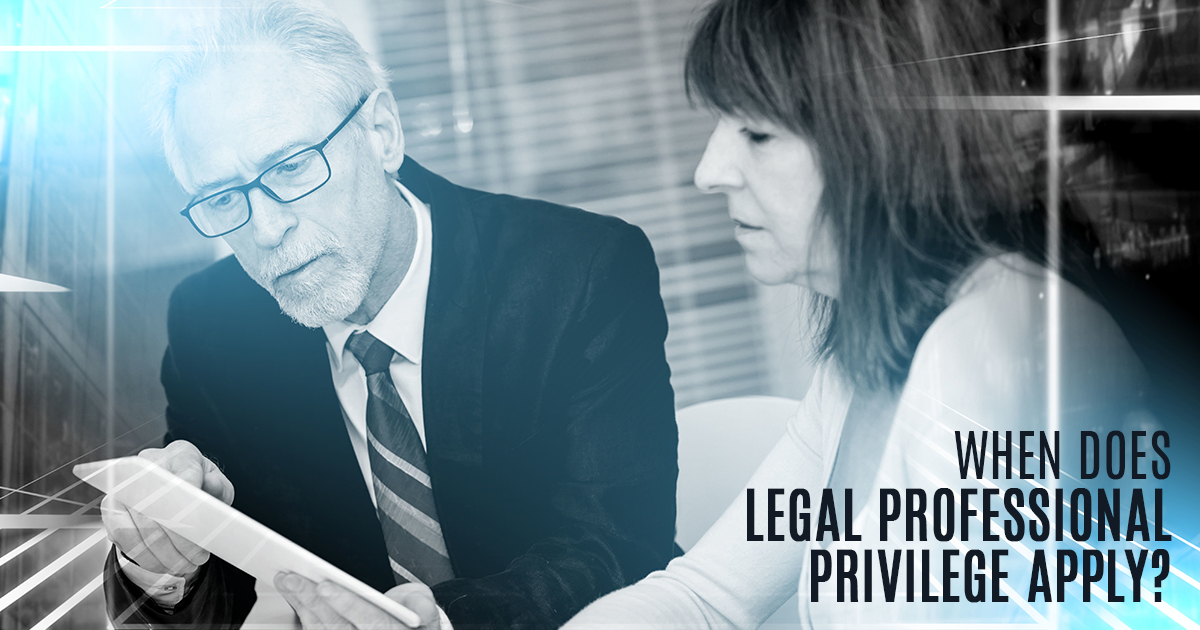What is Legal Professional Privilege? | Gilshenan & Luton