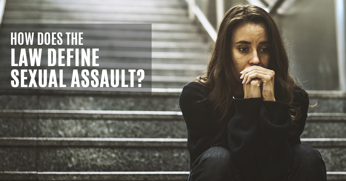 What is Sexual Assault | QLD Criminal Law | Gilshenan & Luton
