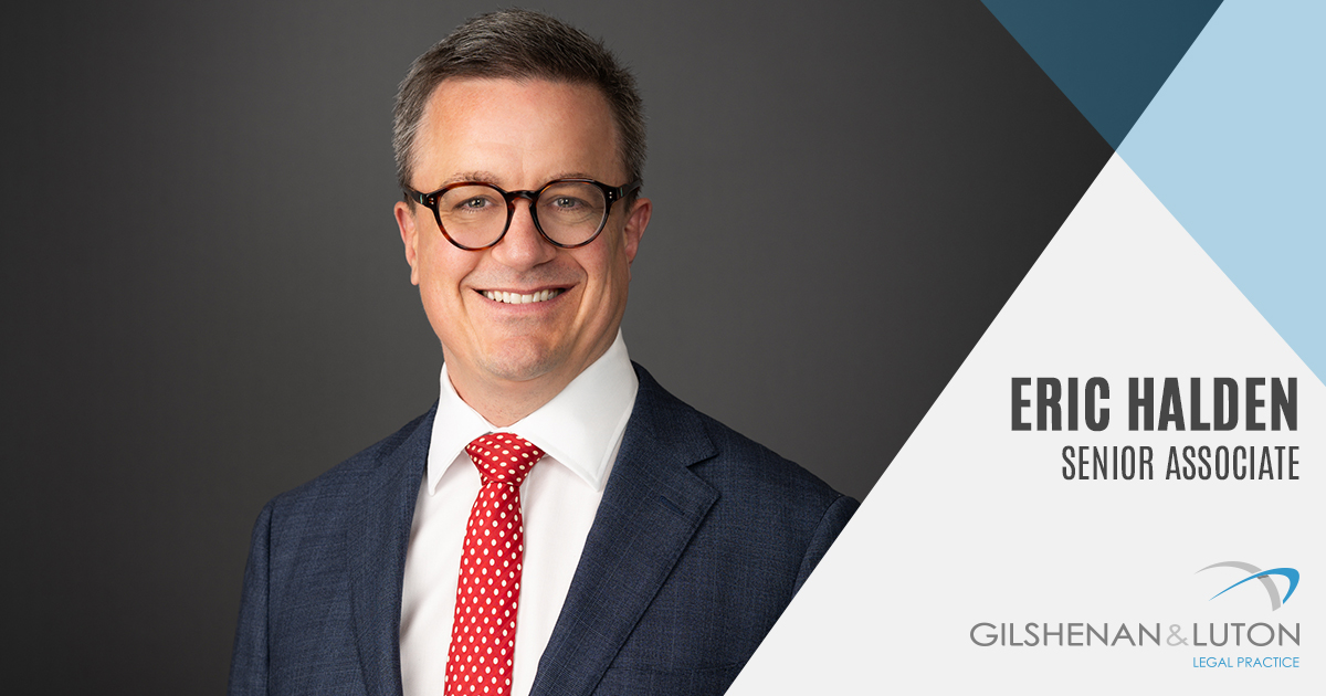 Eric Halden | Lawyer | Gilshenan & Luton Legal Practice